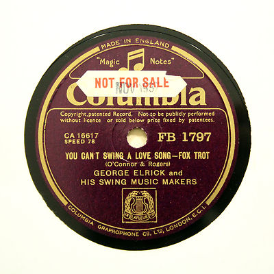 GEORGE ELRICK SWING MUSIC MAKERS "You Can't Swing A Love Song" COLUMBIA ...