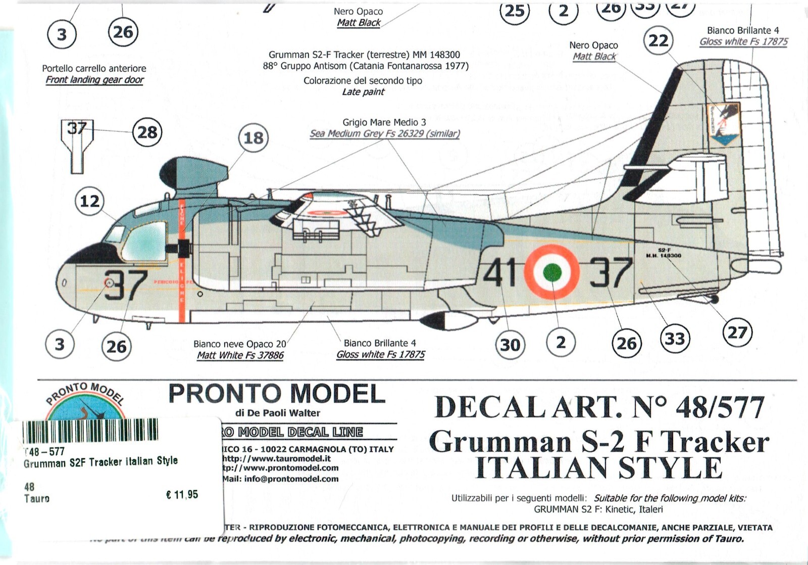 1/48 Pronto Model (48/577) Grumman S-2 F Tracker Italian Style (sealed ...