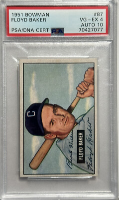 1951 Bowman #87 Floyd Baker PSA 4 Auto 10 Signed PSA DNA HIGHEST GRADED ...