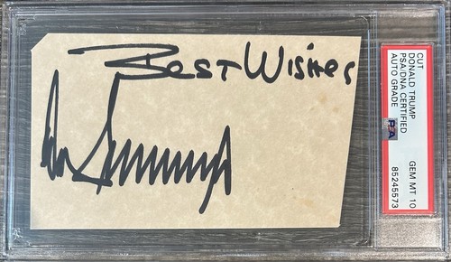 President Donald Trump Signed Cut Rare "Best Wishes" PSA/DNA Certified ...
