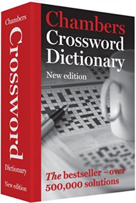 Chambers Crossword Dictionary, 3rd ..., (Ed.), Chambers 9780550105431 ...