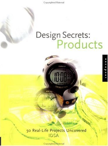Design Secrets: Products: 50 Real-Life Product Design Projects 9781564966384| eBay