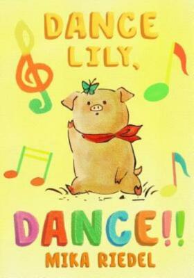 Dance Lily, Dance! (English-Japanese Bilingual Book) 9781539705543| eBay