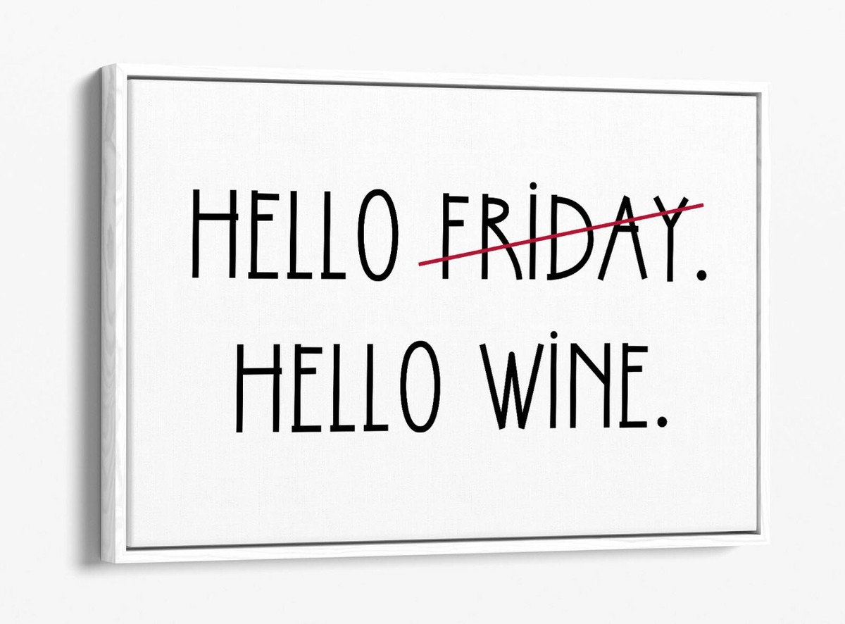 Wine Happy Friday Quotes Happy Wine Wednesday Archives