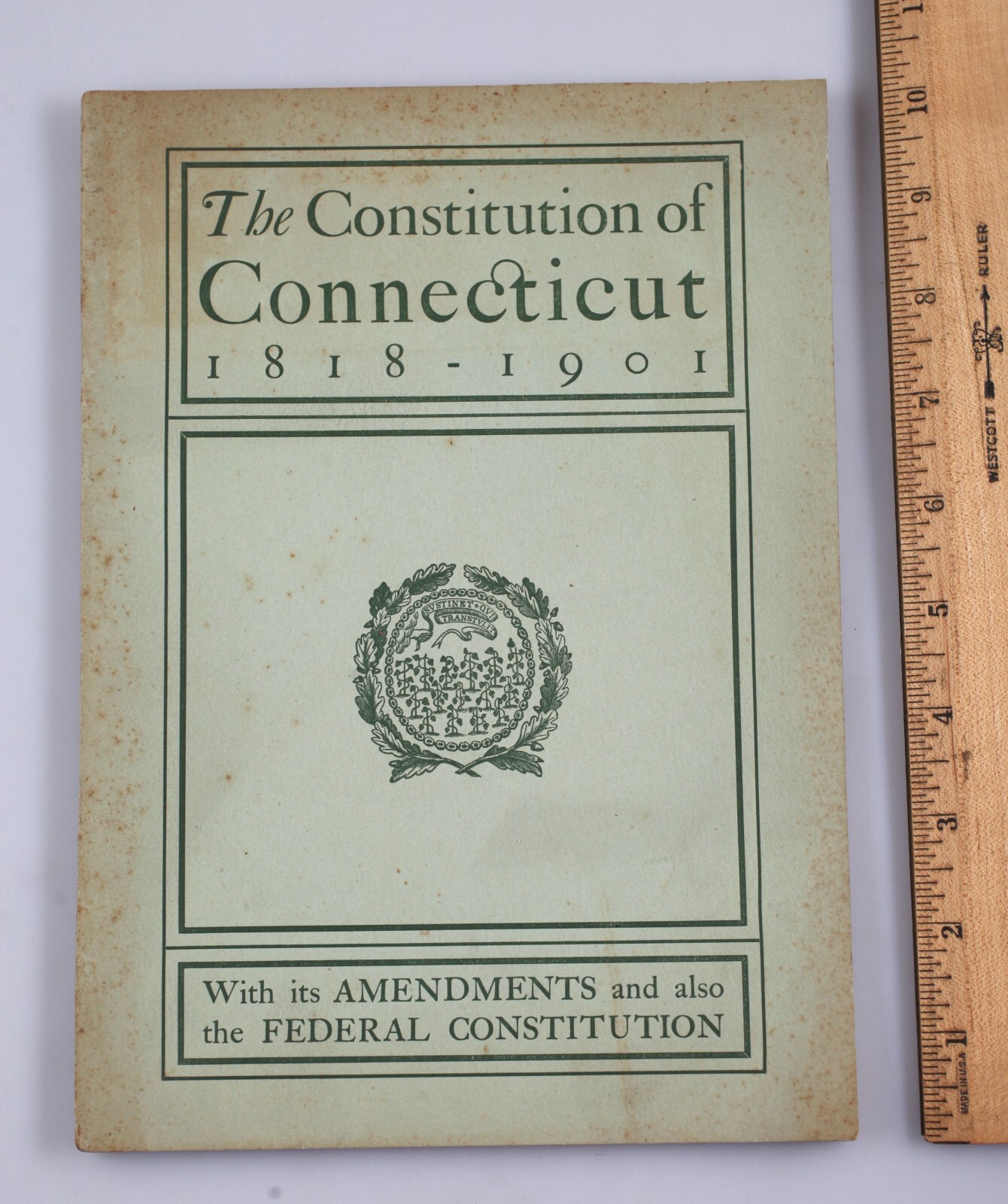 1901 Constitution of Connecticut 1818-1901 With Amendments + U.S ...