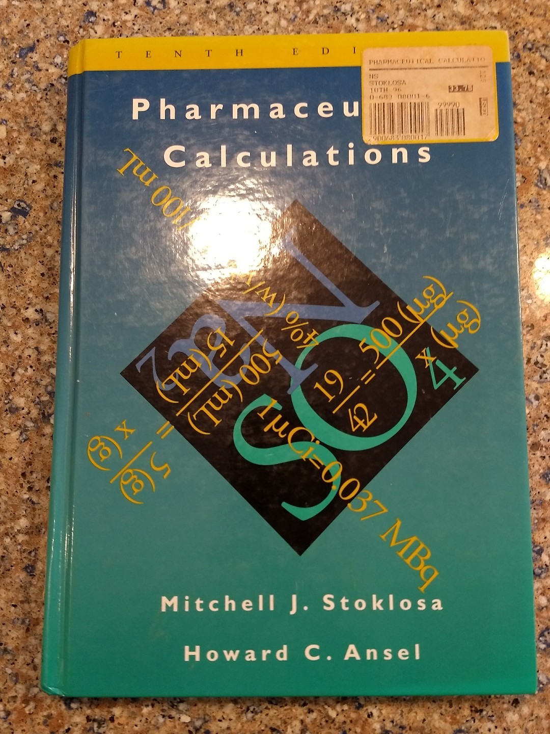 Pharmaceutical Calculations Mitchell J. Stoklosa; Howard C. Ansel 10th ...