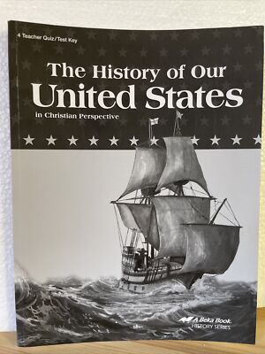 Abeka Grade 4 History of Our United States Teacher Quiz/Test Key | eBay
