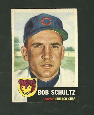 1953 Topps Baseball Card #144 Bob Schultz Chicago Cubs Pitcher | eBay