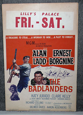 THE BADLANDERS original 1958 movie poster ALAN LADD/ERNEST BORGNINE ...