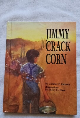 Jimmy Crack Corn By Candice F Ransom | eBay Australia