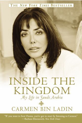 Inside the Kingdom - paperback, Carmen Bin Laden, 0446694886 ...