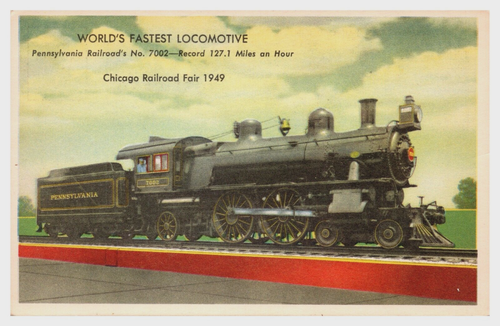 Chicago Illinois Railroad Fair 1949 World's Fastest Locomotive #7002 ...