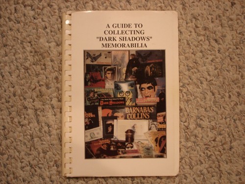 A Guide To Collecting Dark Shadows Memorabilia SIGNED first printing ...