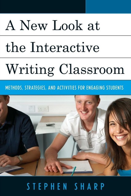 A New Look At The Interactive Writing Classroom von Stephen Sharp (2011 ...