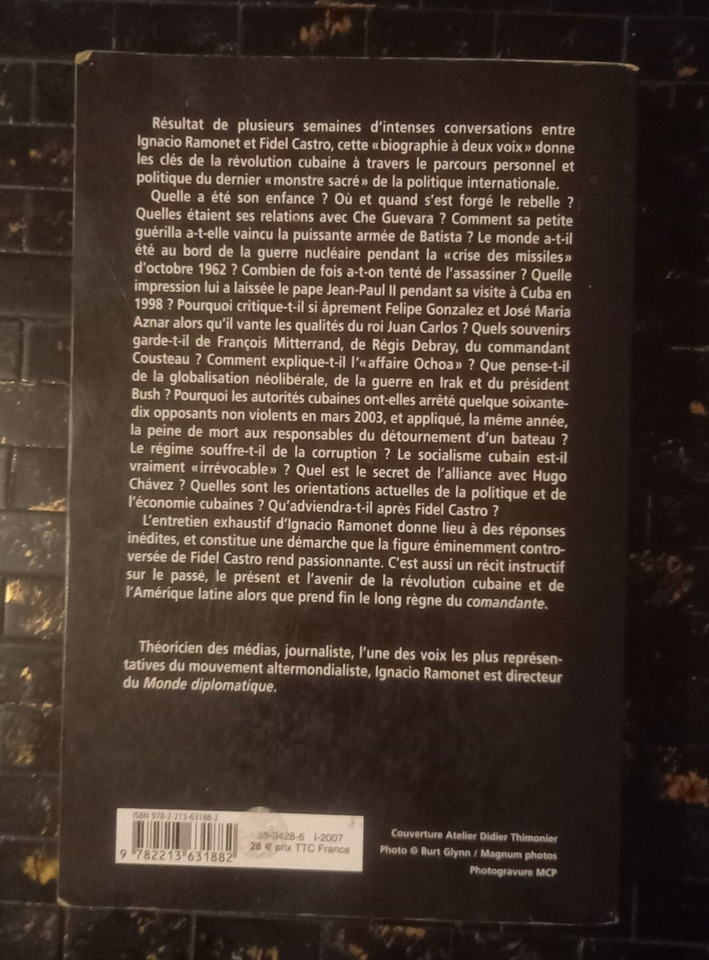 Fidel Castro : Biographie à deux voies . Ignacio Ramonet / Dédicacé /éd ...