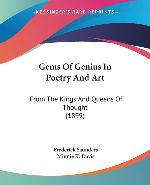 Gems Of Genius In Poetry And Art von Frederick Saunders (2009 ...
