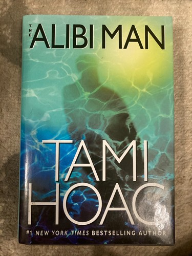 The Alibi Man - Hardcover By Hoag, Tami - NEW 9780553802016| eBay