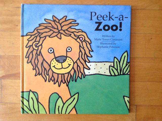 Peek- A- Zoo Written by Marie Torres Cimarusti 2003 Hardcover Dutton ...