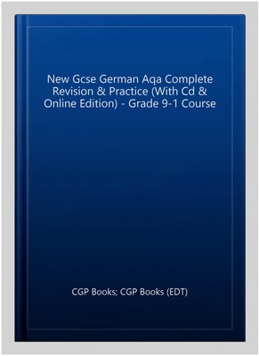 New Gcse German Aqa Complete Revision & Practice (With Cd & Online ...