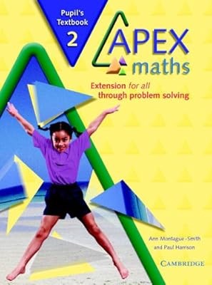 Apex Maths 2 Pupils Book: Extension for all through Problem Solving ...