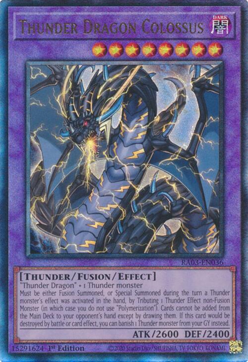 Thunder Dragon Colossus (PUR) RA03-EN036 Quarter Century Bonanza 1st ...