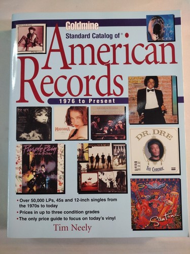 Goldmine Standard Catalog of American Records 1976 to Present by Tim ...