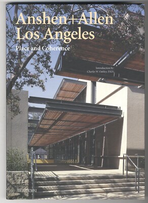 Anshen + Allen Los Angeles : Place and Coherence, California ...