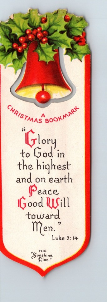 A Christmas Bookmark Die Cut Luke 2:14 The "Sunshine Line" Holly & Red ...