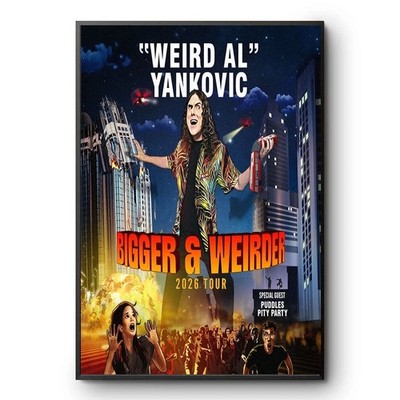 Weird Al” Yankovic Bringing His BIGGER & WEIRDER 2026 Tour Poster | eBay