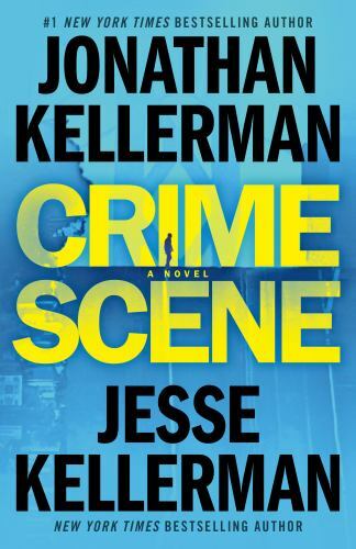 Crime Scene by Kellerman, Jonathan; Kellerman, Jesse 9781984818317 | eBay