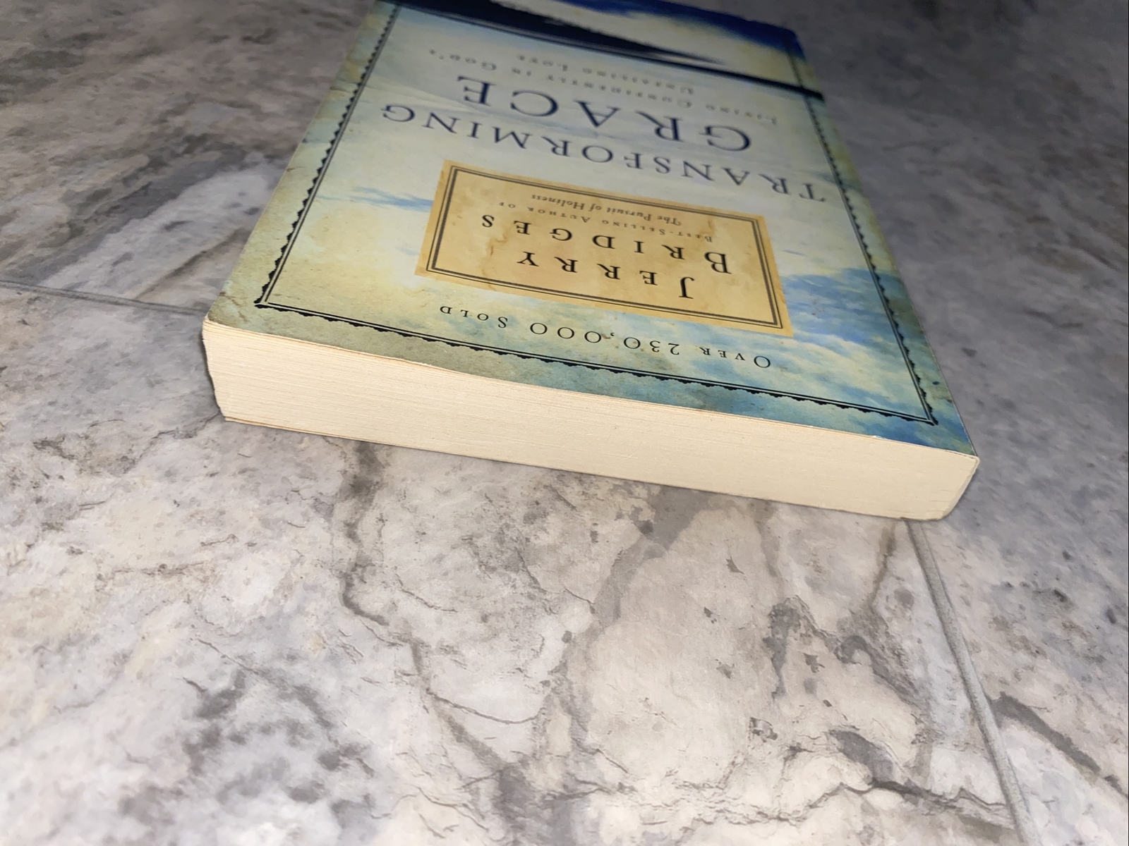 Transforming Grace : Living Confidently in God's Unfailing Love by ...