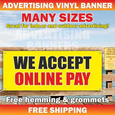 WE ACCEPT ONLINE PAY Advertising Banner Vinyl Mesh Sign Flag pawn shop ...