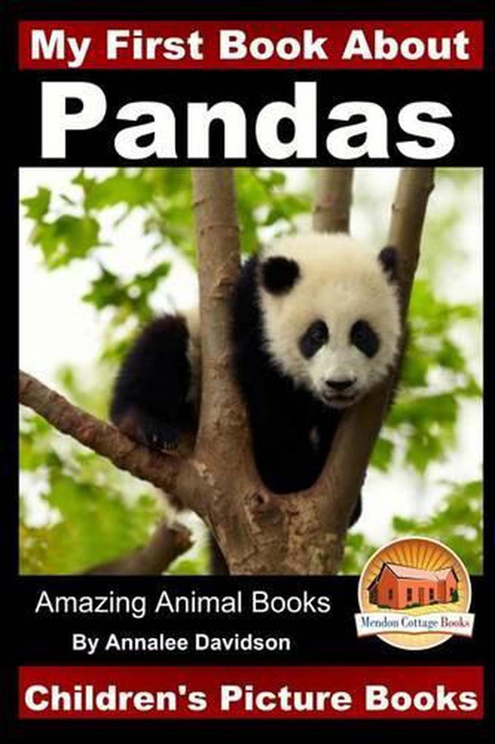 My First Book about Pandas - Children's Picture Books by Annalee ...
