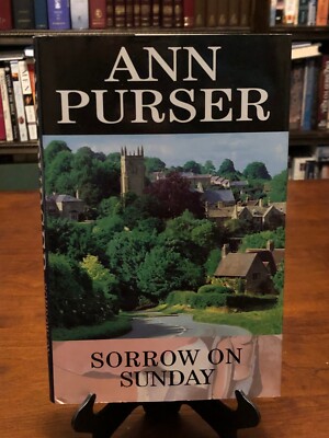 SORROW ON SUNDAY by Ann Purser (Lois Meade Mysteries) Like New Cond ...