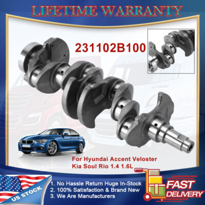CRANKSHAFT 231102B100 For Hyundai Accent Veloster Kia Soul Rio 1.6 2012 ...