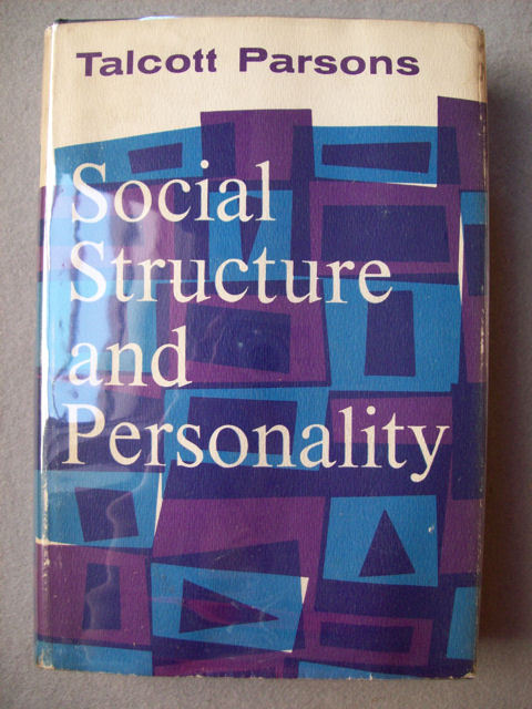 Talcott Parsons Social System