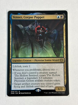 Venser, Corpse Puppet - Phyrexia: All Will Be One - ONE 219/271 MTG NM ...