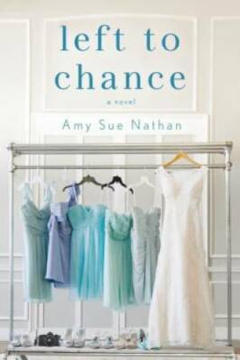 Left to Chance - Paperback By Nathan, Amy Sue - GOOD 9781250091116| eBay