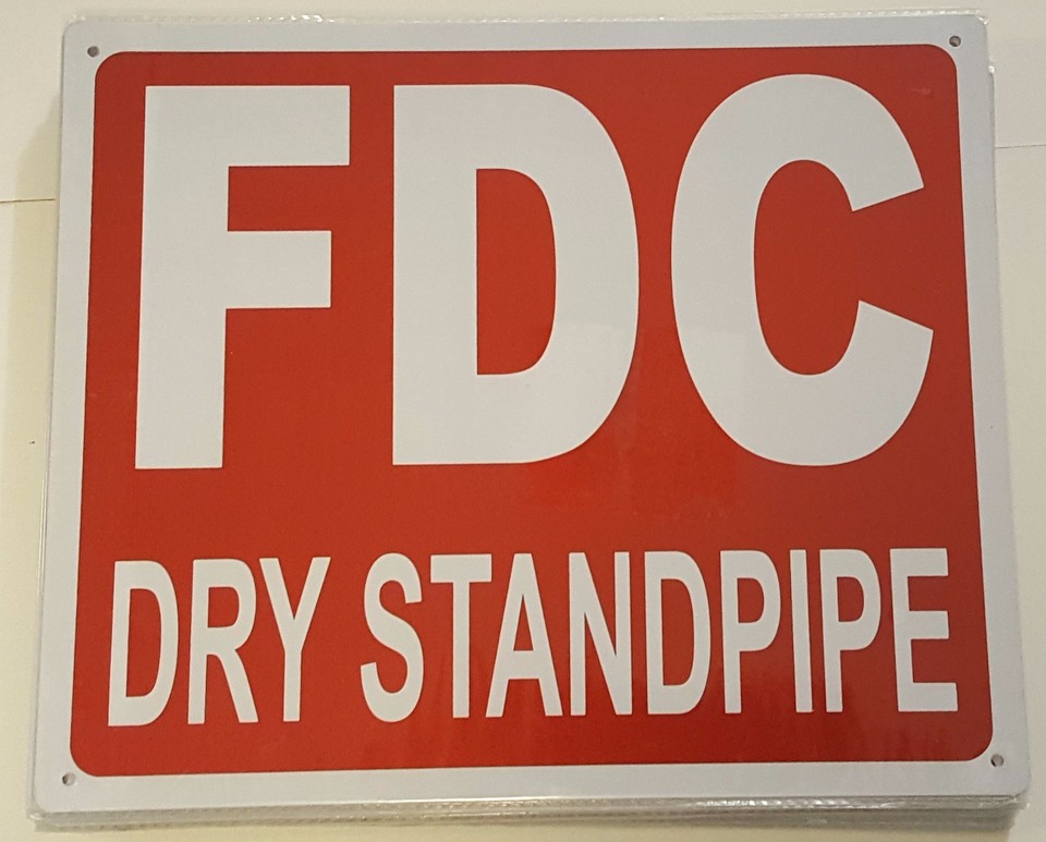FDC DRY STANDPIPE SIGN- REFLECTIVE !!! (ALUMINUM 10X12)-REF24-1027 | eBay