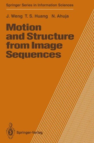 Motion and Structure from Image Sequences, Juyang Weng, T. S. Huang et N. Ahuja | eBay