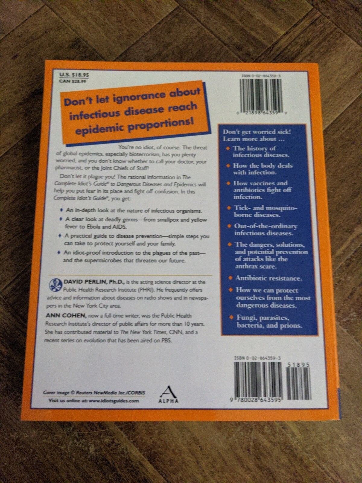 The Complete Idiot's Guide Ser.: Complete Idiot's Guide to Dangerous ...