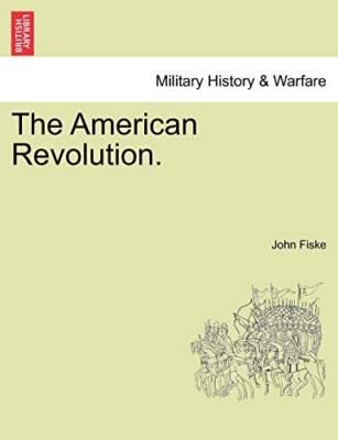 The American Revolution. Vol. I. 9781241467685| eBay