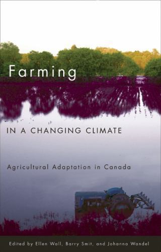 Sustainability and the Environment Ser.: Farming in a Changing Climate ...