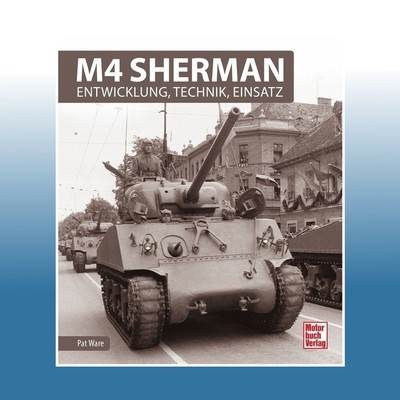 M4 Sherman | Pat Ware 9783613040588 | eBay.de