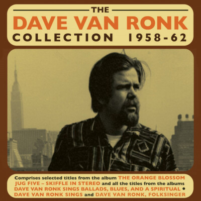 Dave Van Ronk : The Dave Van Ronk Collection 1958-62 CD (2018) ***NEW ...