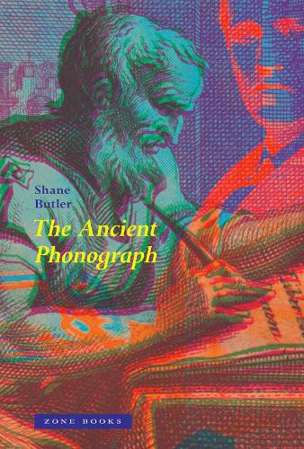 Shane Butler The Ancient Phonograph (Relié) Zone Books | eBay
