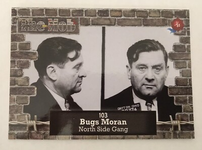 Bugs Moran 2023 HISTORIC AUTOGRAPHS Mob 2 , number 103 | eBay