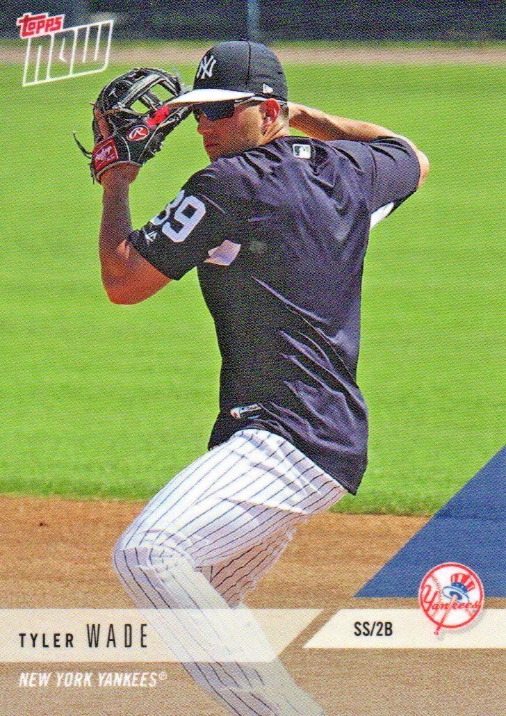 2018 - Tyler Wade - Yankees - Topps Now OD-43 - Road To Opening Day | eBay