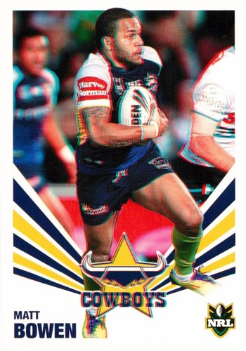 Nouveau 2012 NORTH QUEENSLAND COWBOYS NRL Card MATTHEW BOWEN Daily ...