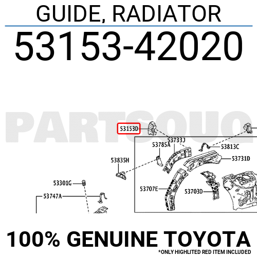 5315342020 Genuine Toyota GUIDE, RADIATOR 53153-42020 | eBay
